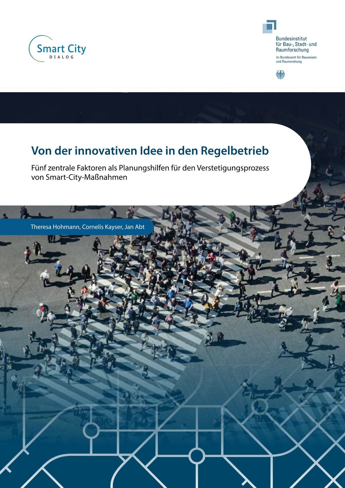 Von der innovativen Idee in den Regelbetrieb | Smart City Dialog